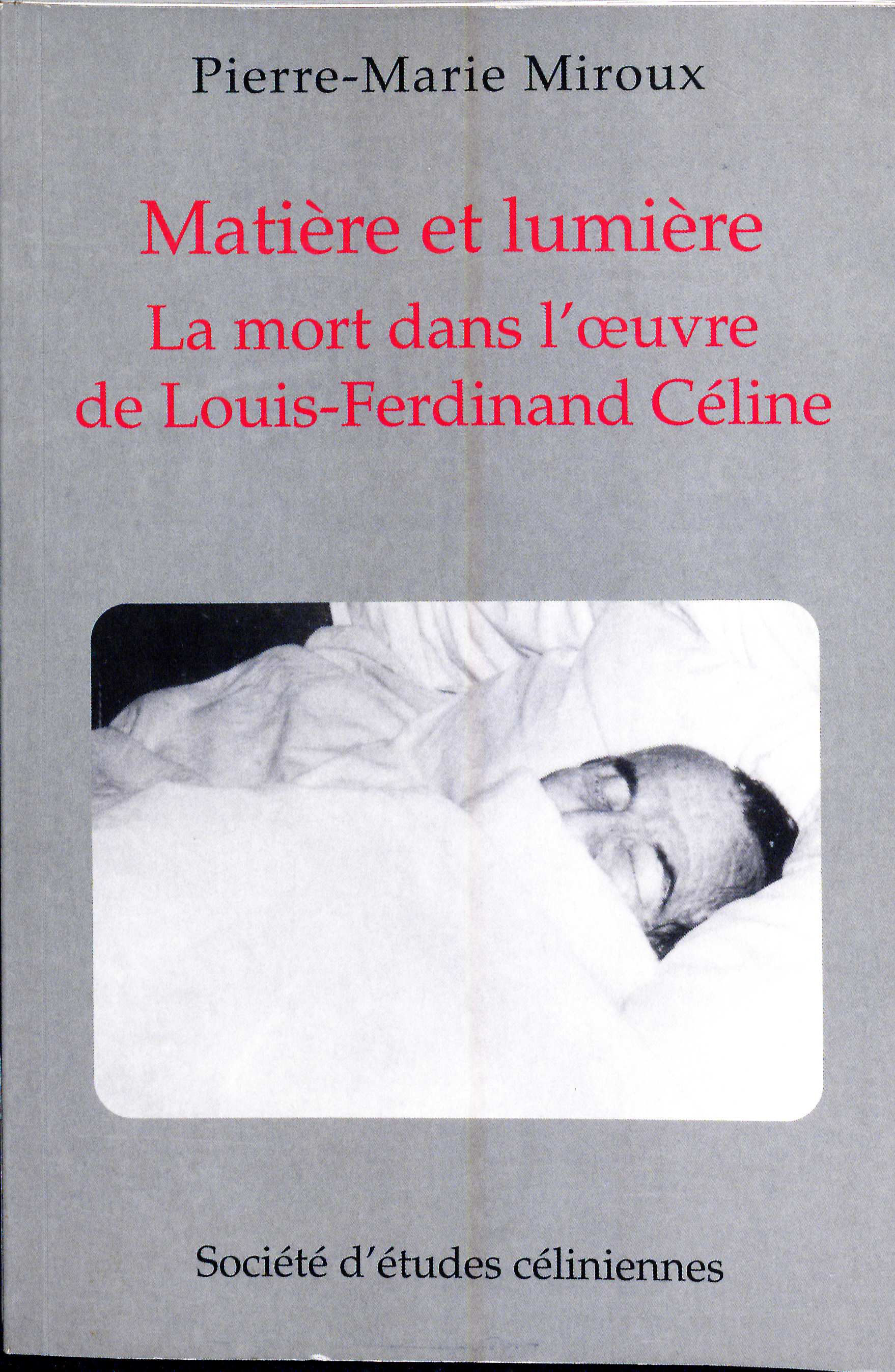 Monographies – Société d'études céliniennes